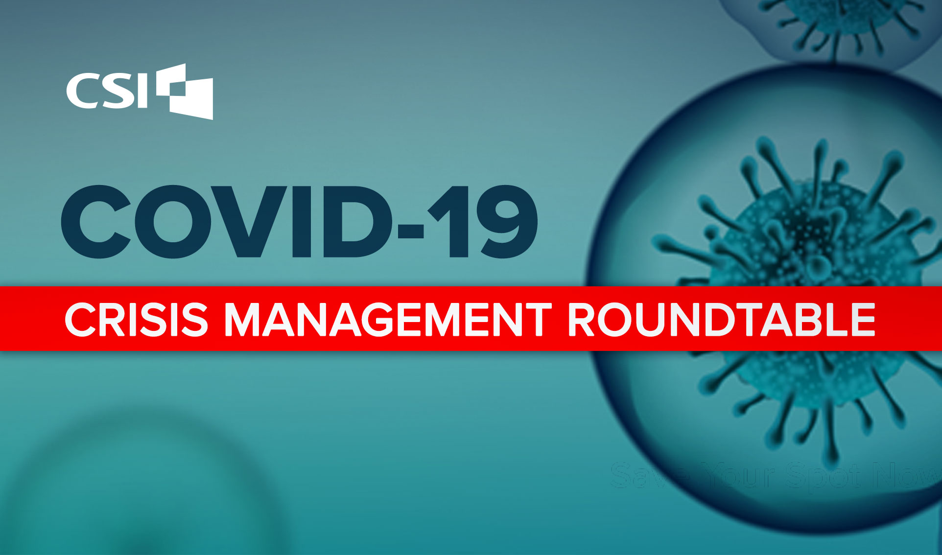 COVID-19 Crisis Management Roundtable | CSI
